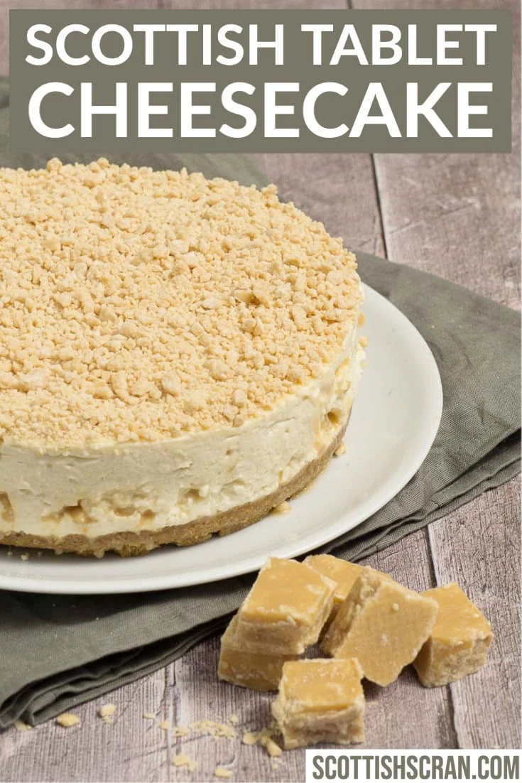 Decadent Scottish Tablet Cheesecake Recipe - Scottish Scran