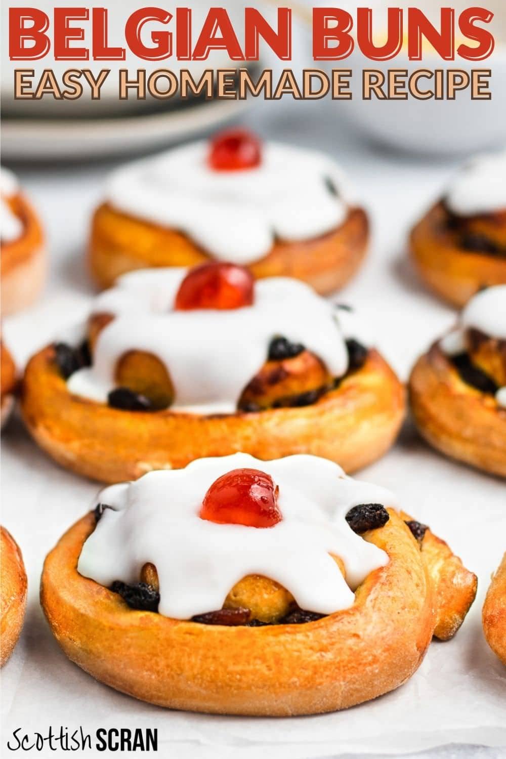 Homemade Belgian Buns Recipe - Scottish Scran