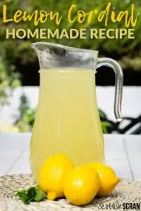Easy Lemon Cordial Recipe - Scottish Scran